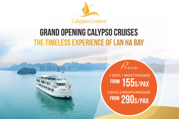 CALYPSO CRUISES GRAND OPENING PROMOTION 2019 - Halong Bay Cruise with ...